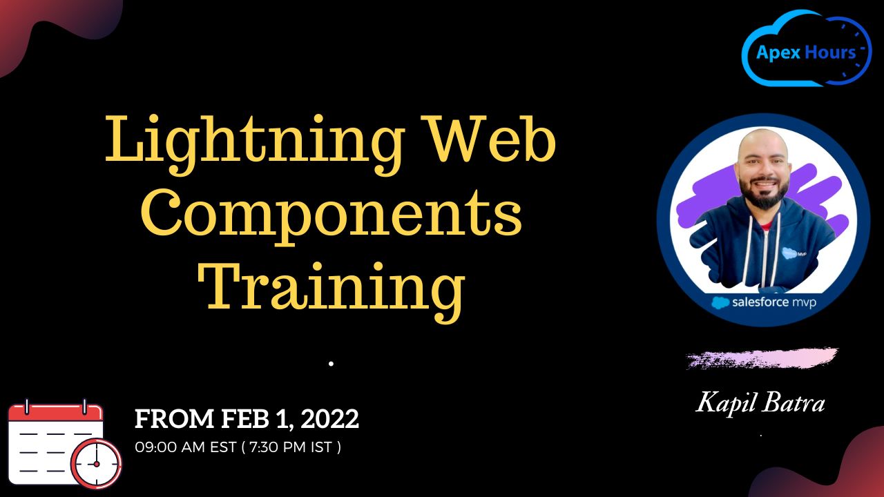 Lightning Web Components Workshop - Apex Hours Events